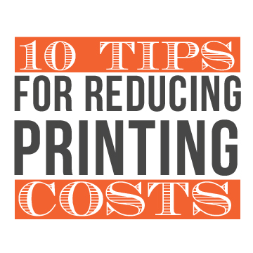 10 Tips for Reducing Printing Costs - Legend Business Group