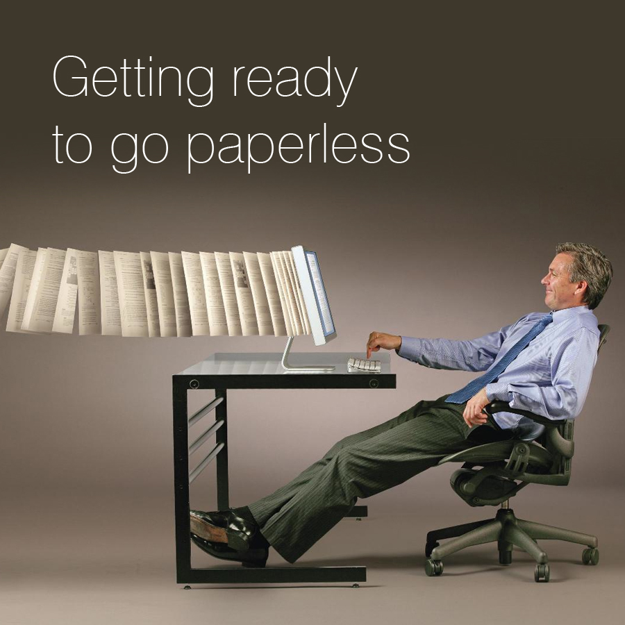Getting Ready To Go Paperless - Legend Business Group